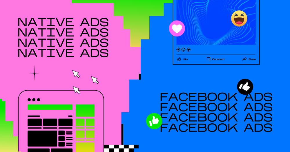 Native Ads vs. Facebook Ads: Which Paid Advertising Better Meets Your ...