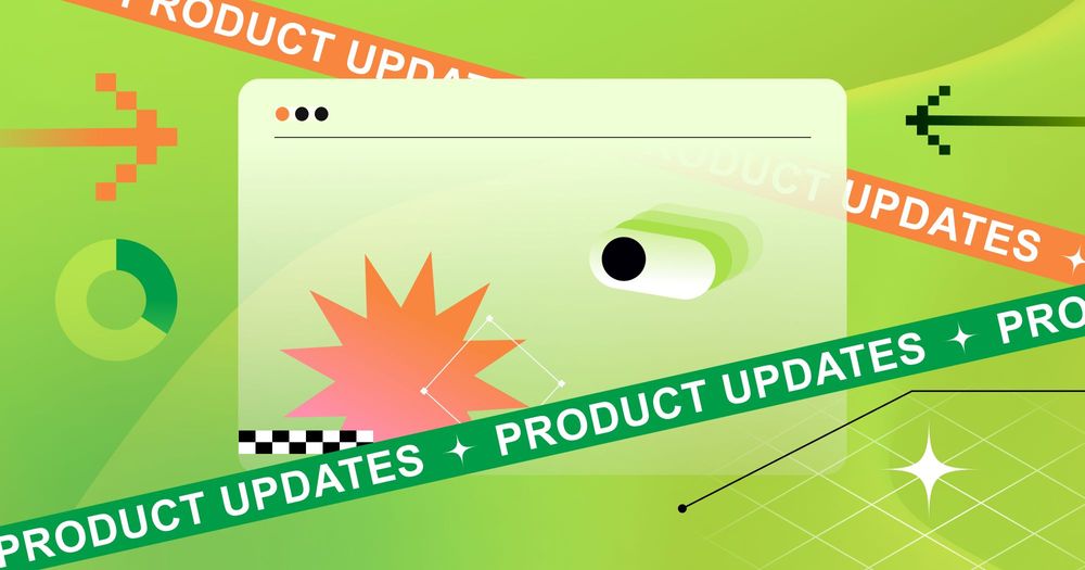 Big Moves: Key Product Updates Inside