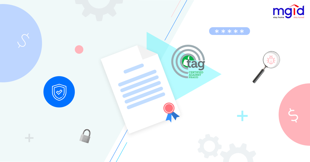 MGID Blog 》MGID Awarded TAG Recertification for Meeting Rigorous Fraud ...