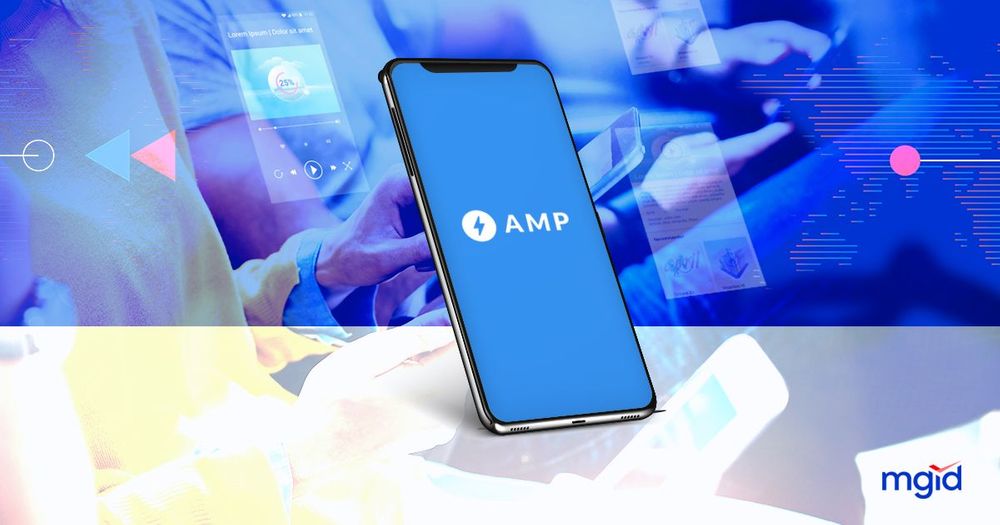 MGID Blog 》How to Set Up the AMP Solution for Your Website