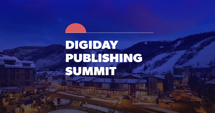 Digiday Publishing Summit 2025