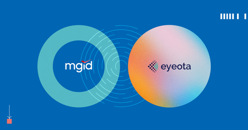 MGID & Eyeota: New Targeting Capabilities for Advertisers